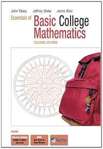 Essentials of Basic College Mathematics... book by John Tobey