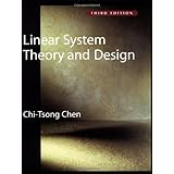 Linear System Theory and Design (The Oxford Series in Electrical and Computer Engineering): Chen ...