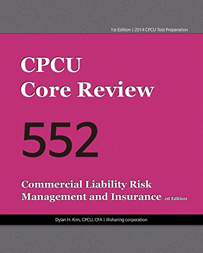 Download: CPCU Core Review 552, Commercial Liability Risk Management ...