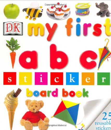 My First ABC Sticker Board Book: DK Publishing: 9780789492470: Amazon ...