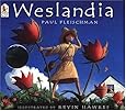 Weslandia: Paul Fleischman, Kevin Hawkes: 9780763610524: Amazon.com: Books