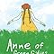 Anne of Green Gables: A Graphic Novel: Marsden, Mariah, Phipps, Kendra ...