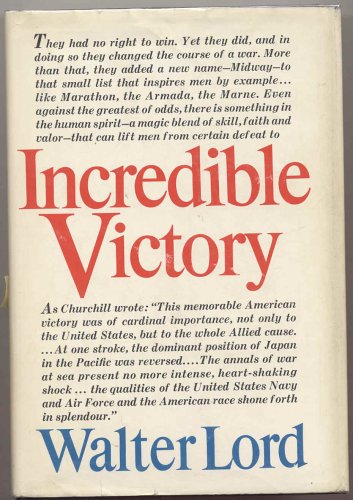 Incredible Victory: Lord, Walter: 9781111552398: Amazon.com: Books