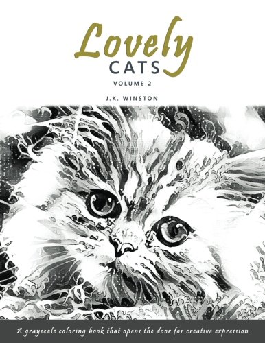 Download Free: Lovely Cats - A Grayscale Coloring Book that Opens the ...