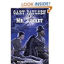 Mr. Tucket (The Francis Tucket Books): Gary Paulsen: 9780440411338 ...