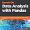 Hands-On Data Analysis with Pandas: Efficiently perform data collection, wrangling, analysis ...