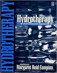 Hydrotherapy: Principles and Practice: 9780750622615: Medicine & Health ...