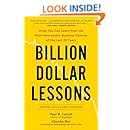 Amazon.com: Billion Dollar Lessons: What You Can Learn from the Most ...