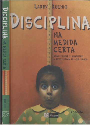 Disciplina Na Medida Certa PDF Larry Koenig
