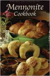 Mennonite Cookbook : Altona Women's Institute,: Books