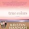 True Colors: Hannah, Kristin: 9780312364106: Books - Amazon.ca