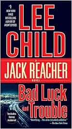 Bad Luck and Trouble: A Jack Reacher Novel: Amazon.ca: Lee Child: Books
