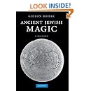 Ancient Jewish Magic: A History: Gideon Bohak: 9780521180986: Amazon ...