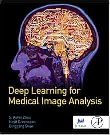 Deep Learning for Medical Image Analysis: 9780128104088: Medicine ...
