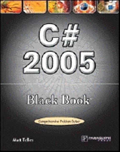 Visual C# 2005 Programming Black Book (Black Book (Paraglyph Press ...