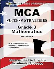 MCA Success Strategies Grade 3 Mathematics Workbook: Comprehensive ...