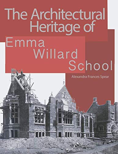 Mua The Architectural Heritage of Emma Willard School trên Amazon Mỹ ...