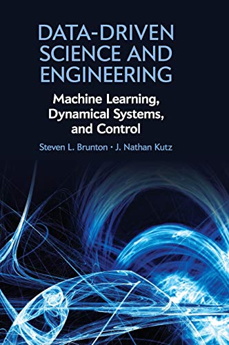 Data-Driven Science and Engineering: Machine Learning, Dynamical ...