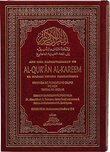 Quran 17 x 24, translation of meanings and interpretation into Tagalog ...