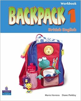 Backpack Level 1 Workbook: Herrera, Mario, Pinkley, Diane ...