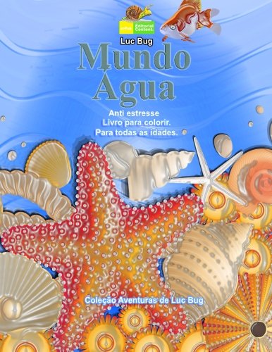 Mundo Agua: Livro Para Colorir. Anti Estresse, Indicado Para Todas as ...