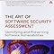 The Art of Software Security Assessment: Identifying and Preventing ...