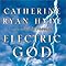 Electric God: Hyde, Catherine Ryan: 9780743211185: Amazon.com: Books