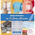 Amazon.com: Machine Embroidery in 6 Easy Lessons Book by Eileen Roche ...