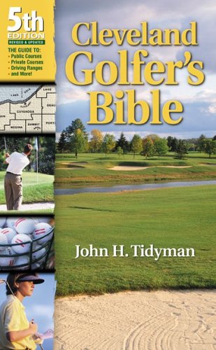 Cleveland Golfer's Bible: Tidyman, John H.: 9781886228566: Amazon.com ...