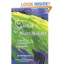 The Curious Naturalist: Nature's Everyday Mysteries: Sy Montgomery ...