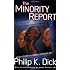 Minority Report (Collected Short Stories of Philip K. Dick): Philip K ...
