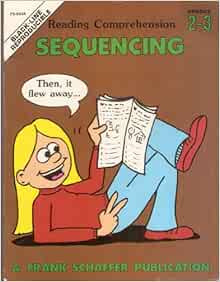 Reading Comprehension Sequencing Grades 2 - 3 (A Frank Schaffer ...