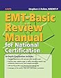 EMT-Basic Review Manual for National Certification: 9780763744663 ...