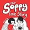 Our Soppy Love Story: A Journal About Us: Philippa Rice: 0050837357297 ...