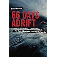 66 Days Adrift: A True Story of Disaster and Survival on the Open Sea ...