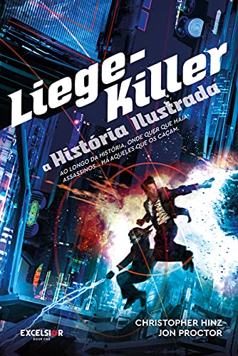 Liege-Killer: a história ilustrada - eBook, Resumo, Ler Online e PDF ...