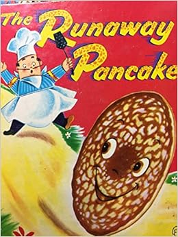 The Runaway Pancake. [Whitman Tell-A-Tale Books]: BEN WILLIAMS: Amazon ...