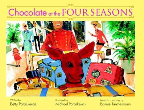 Chocolate at the Four Seasons: Paraskevas, Betty, Timmermann, Bonnie ...