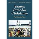 Amazon.com: Eastern Orthodox Christianity: The Essential Texts ...