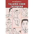 Chen Taijiquan: Masters and Methods: Sim, Davidine Siaw-Voon, Gaffney, David: 9781720938286 ...