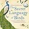 The Secret Language of Birds: A Treasury of Myths, Folklore and ...