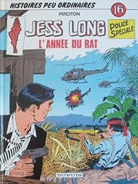 Que lire après Jess Long, tome 16 : L'année du rat - Arthur Piroton