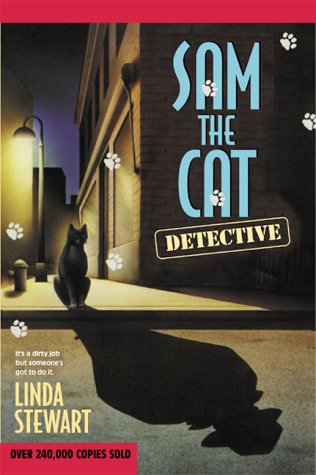 Sam the Cat: Detective (Sam the Cat Mysteries, No. 1): Stewart, Linda ...