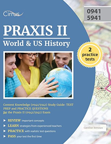 Praxis II World and US History: Content Knowledge (0941/5941) Study ...