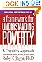 Framework for Understanding Poverty: Ruby Payne: 9781929229147: Books - Amazon.ca