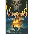 Vampirates: Empire of Night (Vampirates, 5): Somper, Justin ...
