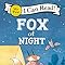 Fox at Night (My First I Can Read): Tabor, Corey R., Tabor, Corey R ...