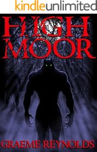 High Moor 2: Moonstruck (Werewolf Horror Series) - Kindle edition by ...