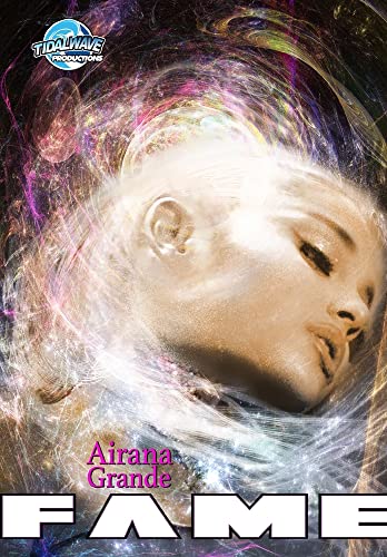 Amazon.com: Fame: Ariana Grande: 9781956841718: Frizell, Michael ...