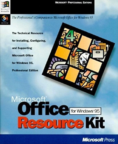 Microsoft Office for Windows 95 Resource Kit: The Technical Resource ...